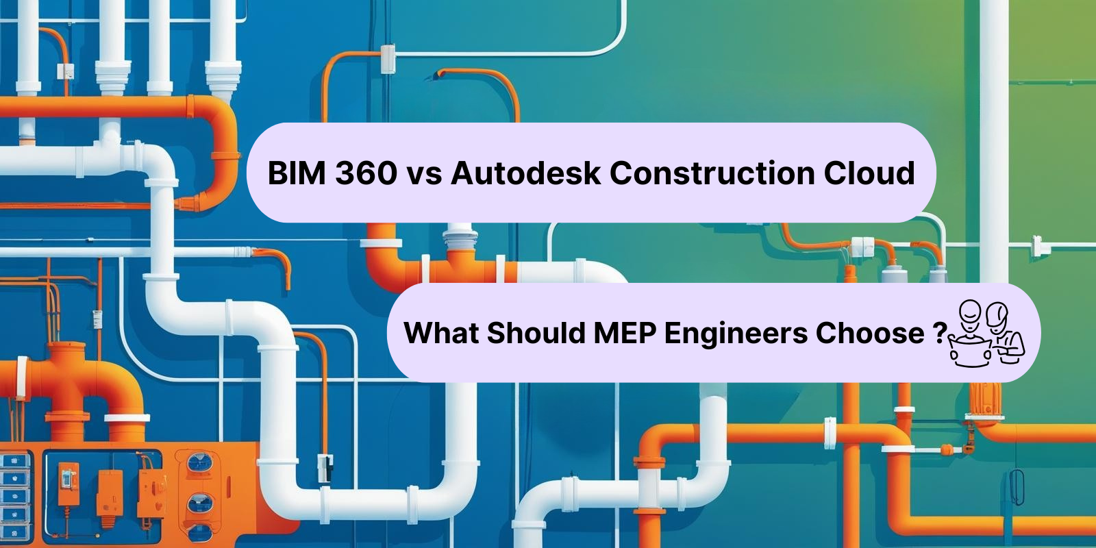 How Does Autodesk Construction Cloud Differ from BIM 360?